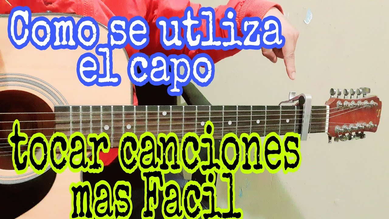 ¿Cómo Se Usa El Capotasto En Un Instrumento Musical?