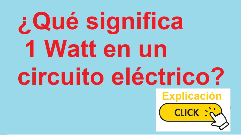 ¿Qué Es Un Watt?